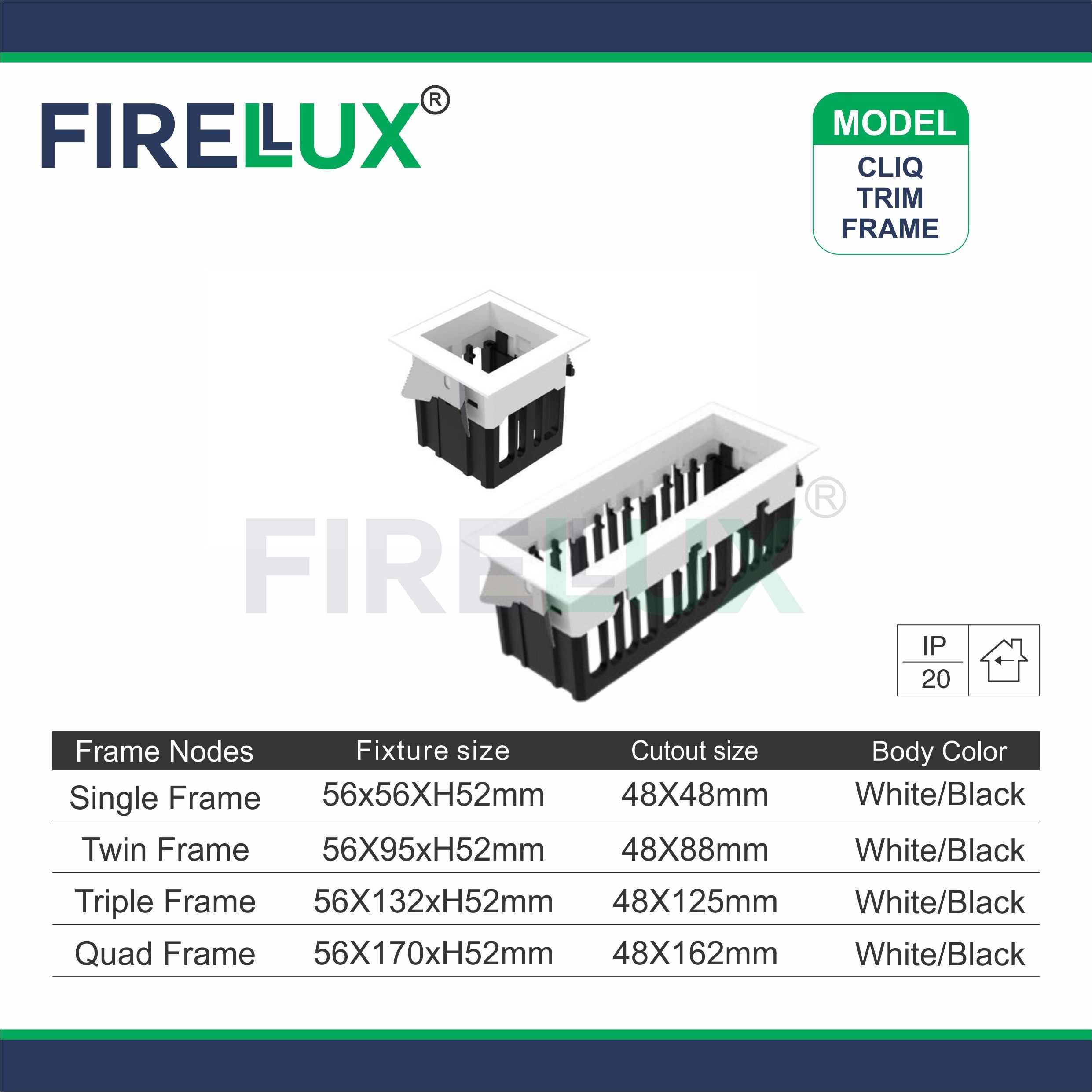 CLIQ TRIM FRAMES | FIRELLUX | Rainbow Lighting Solutions